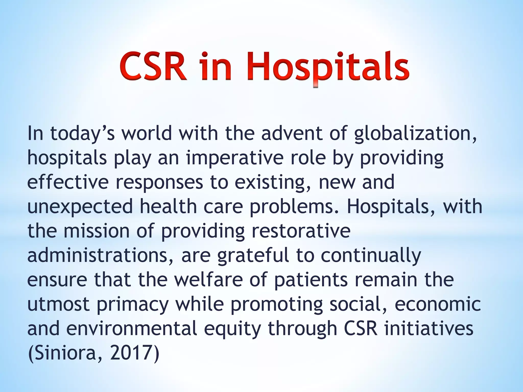 Corporate social responsibility (CSR) on Hospitals | PPTX