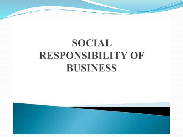 Corporate Social Responsibility Of Business Pptx
