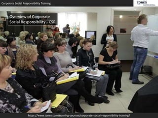 Most Popular Corporate Social Responsibility (CSR) Training - Tonex ...