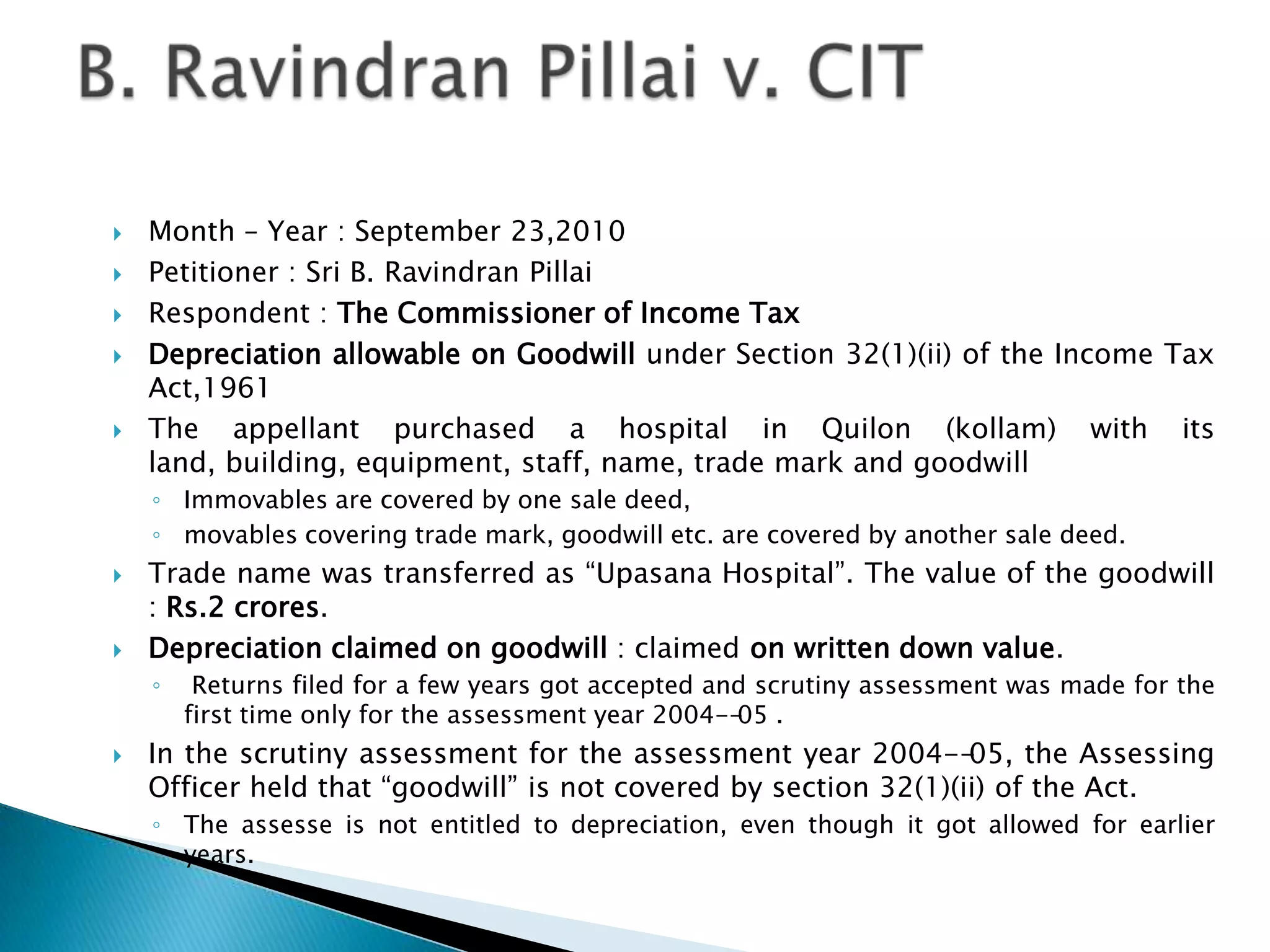 B. Ravindran Pillai v. CIT - Corporate taxation presentation | PPTX