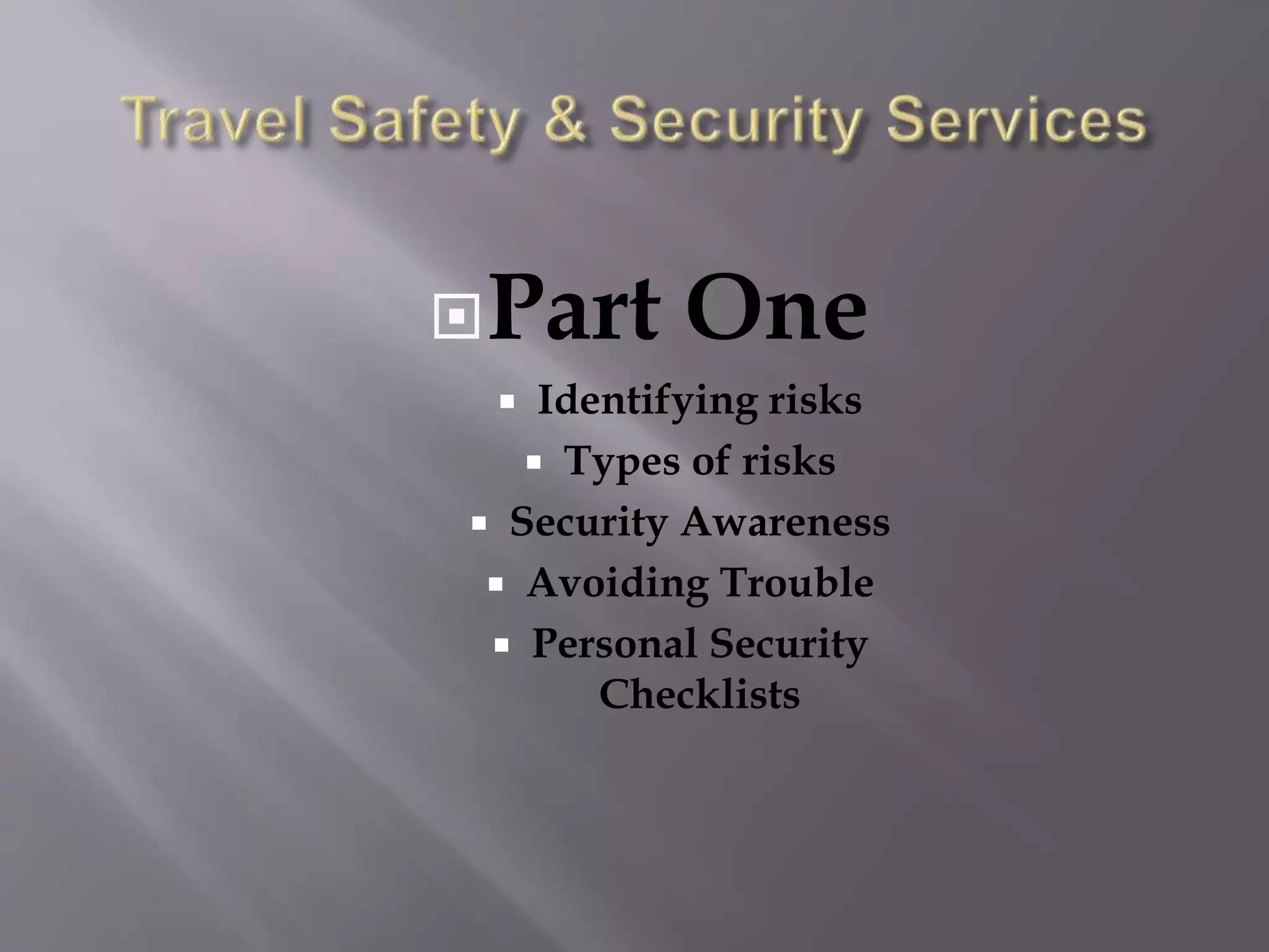 Corporate Travel Security - Part One | PPTX