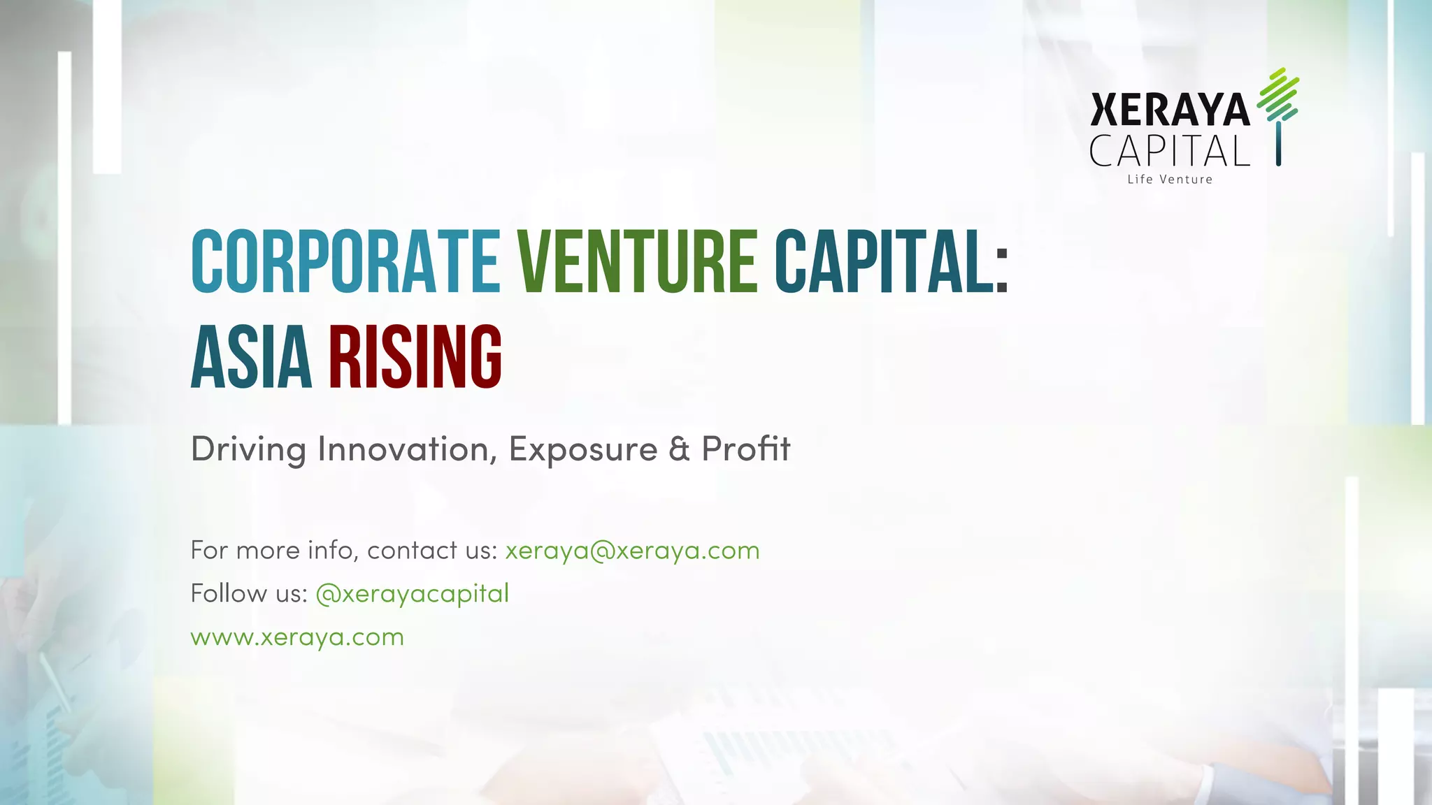 Corporate Venture Capital: Asia rising | PPT