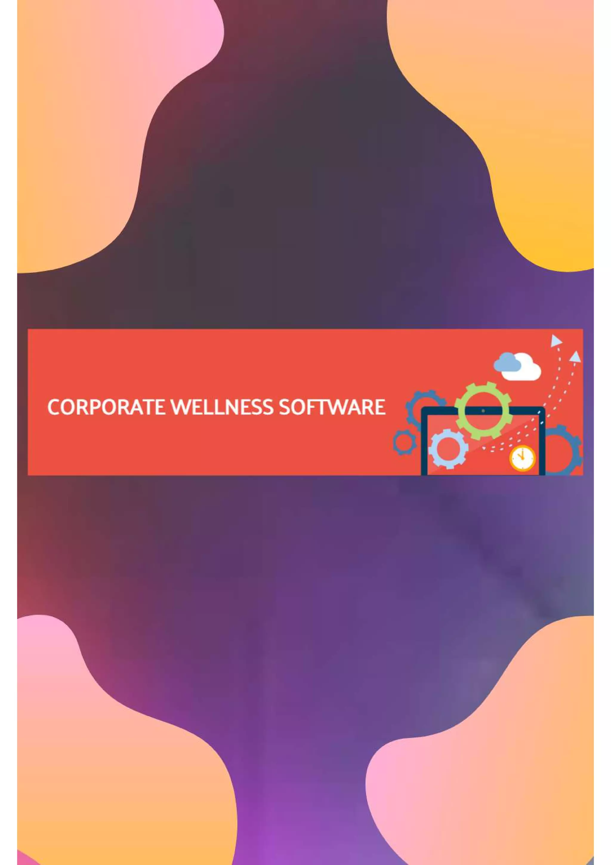 CORPORATE WELLNESS SOFTWARE | PDF