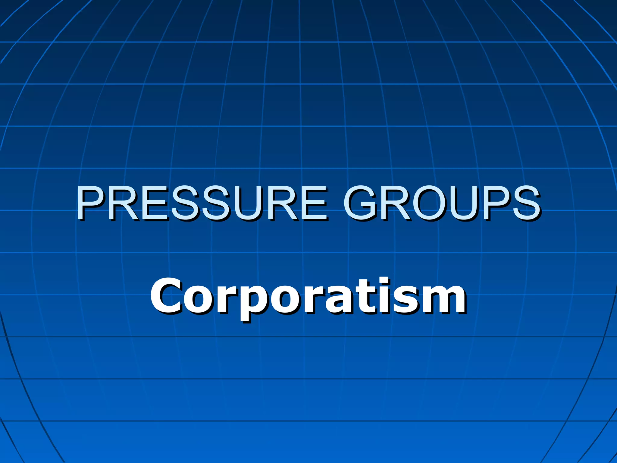 Corporatism | PPT