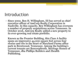 Corp Realty Acquires New Building Space Brentwood Tennessee | PPTX