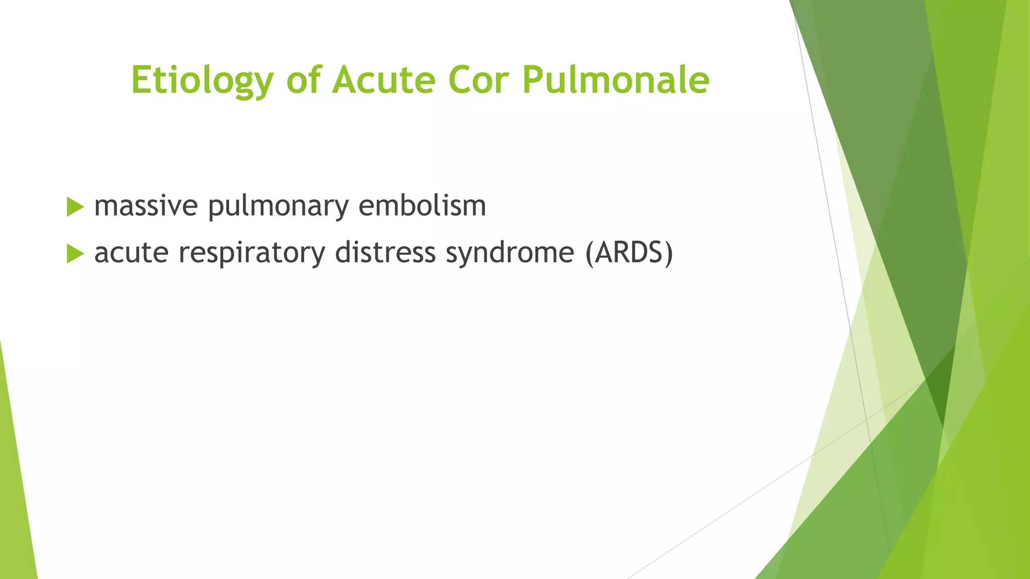 Cor pulmonale - october'18 | PPTX