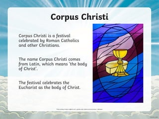 Corpus Christi and Christianity powerpoint.ppt
