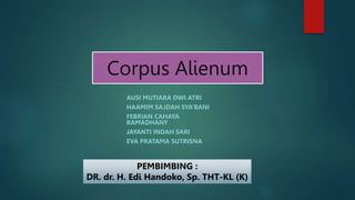 Corpus Alienum.pptx
