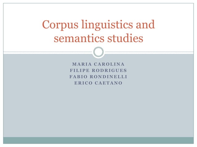 Corpus and semantics final | PPT