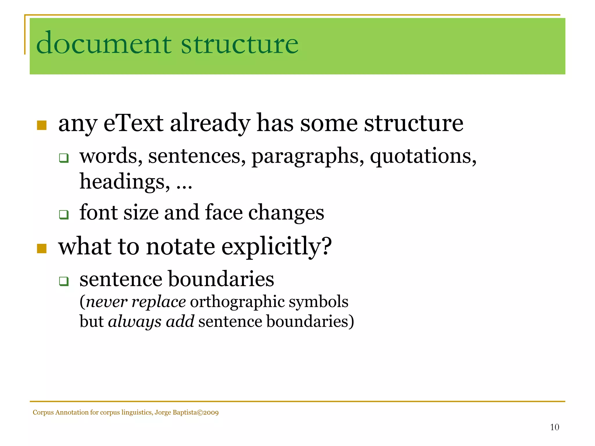 Corpus annotation for corpus linguistics (nov2009) | PPTX