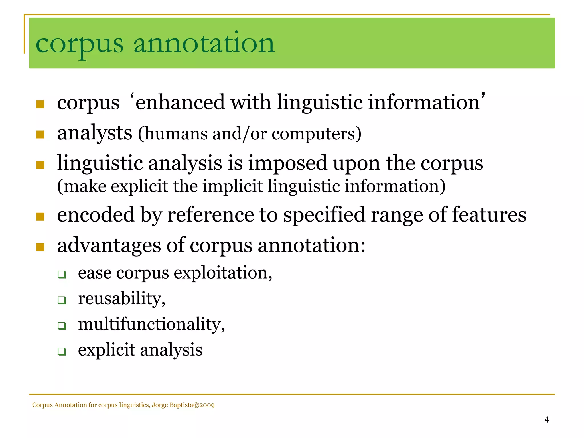 Corpus annotation for corpus linguistics (nov2009) | PPTX