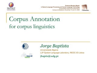 Corpus annotation for corpus linguistics (nov2009) | PPTX