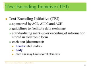 Corpus annotation for corpus linguistics (nov2009) | PPTX