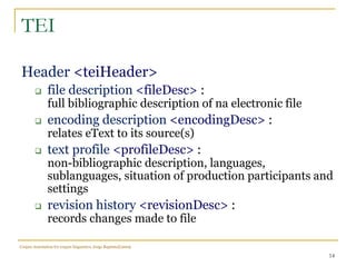 Corpus annotation for corpus linguistics (nov2009) | PPTX