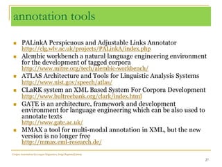 Corpus annotation for corpus linguistics (nov2009) | PPTX