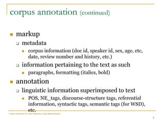 Corpus annotation for corpus linguistics (nov2009) | PPTX