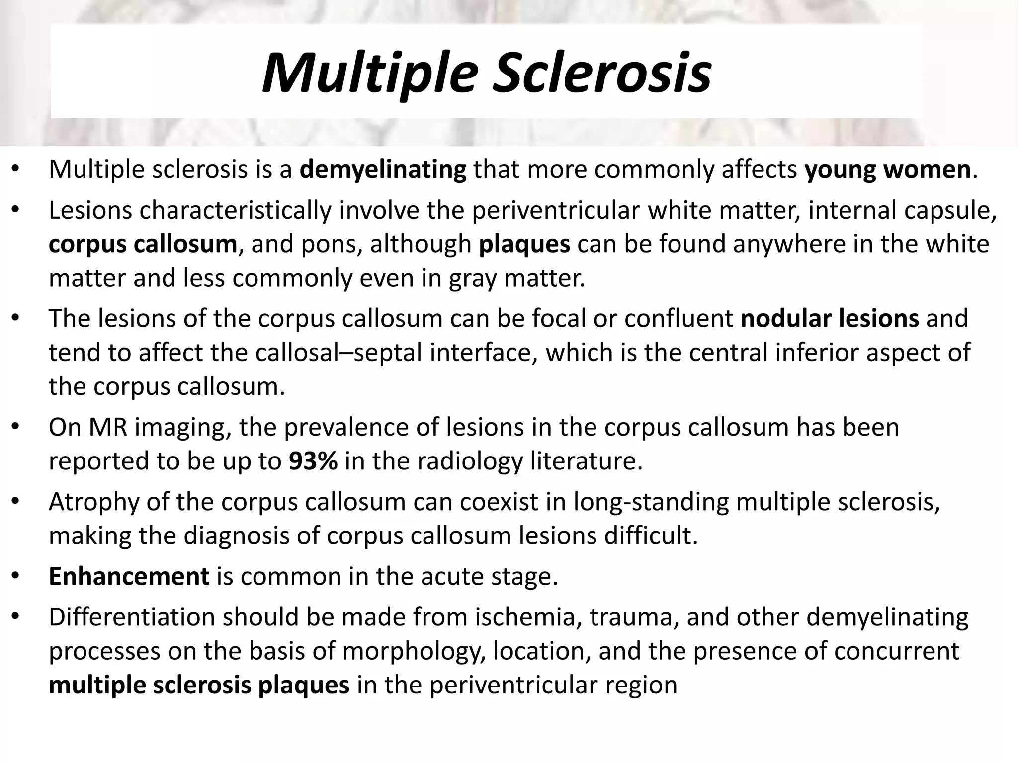 Corpus callosum with disconnection syndromes | PPTX