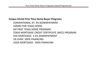 Corpus christi first time home buyer programs | DOCX