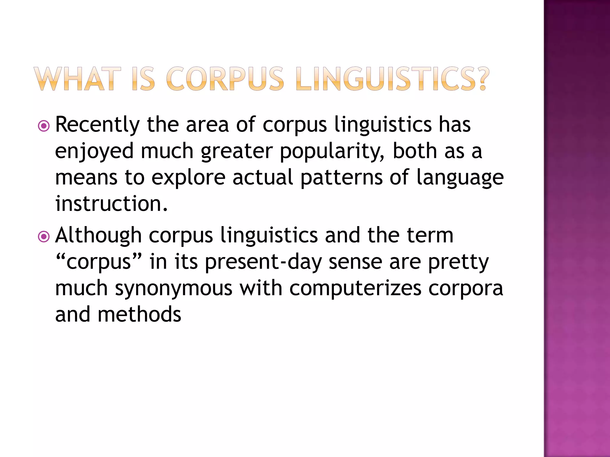 Corpus linguistics | PPTX