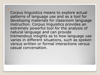 Corpus linguistics | PPTX