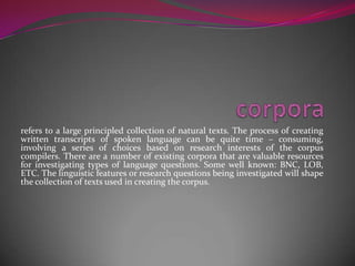Corpus linguistics | PPTX