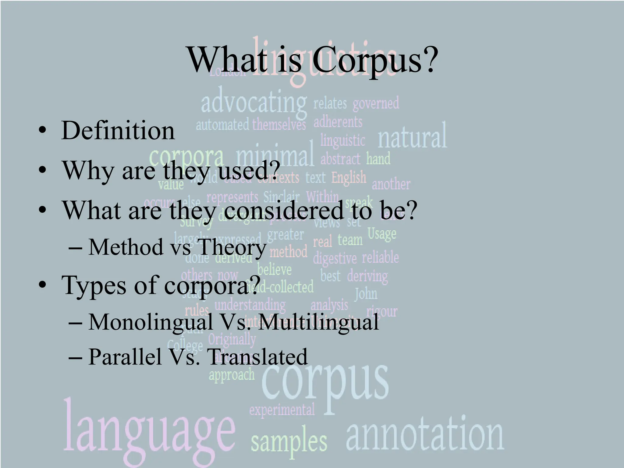 This presentation about corpus linguistics | PPT