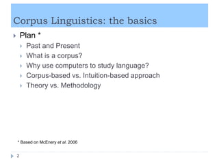 Corpus linguistics the basics | PPTX