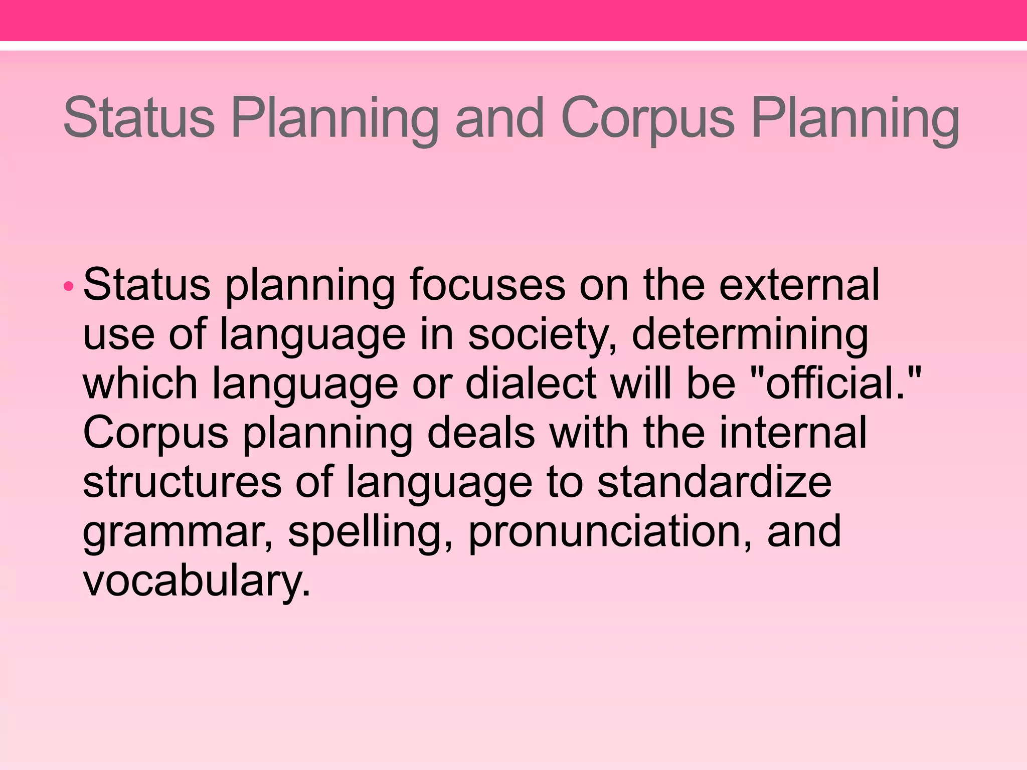 Corpus Planning, Standardization and Modernization.pptx