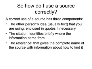 Correct Use of Sources | PPT