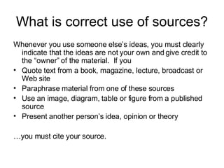 Correct Use of Sources | PPT