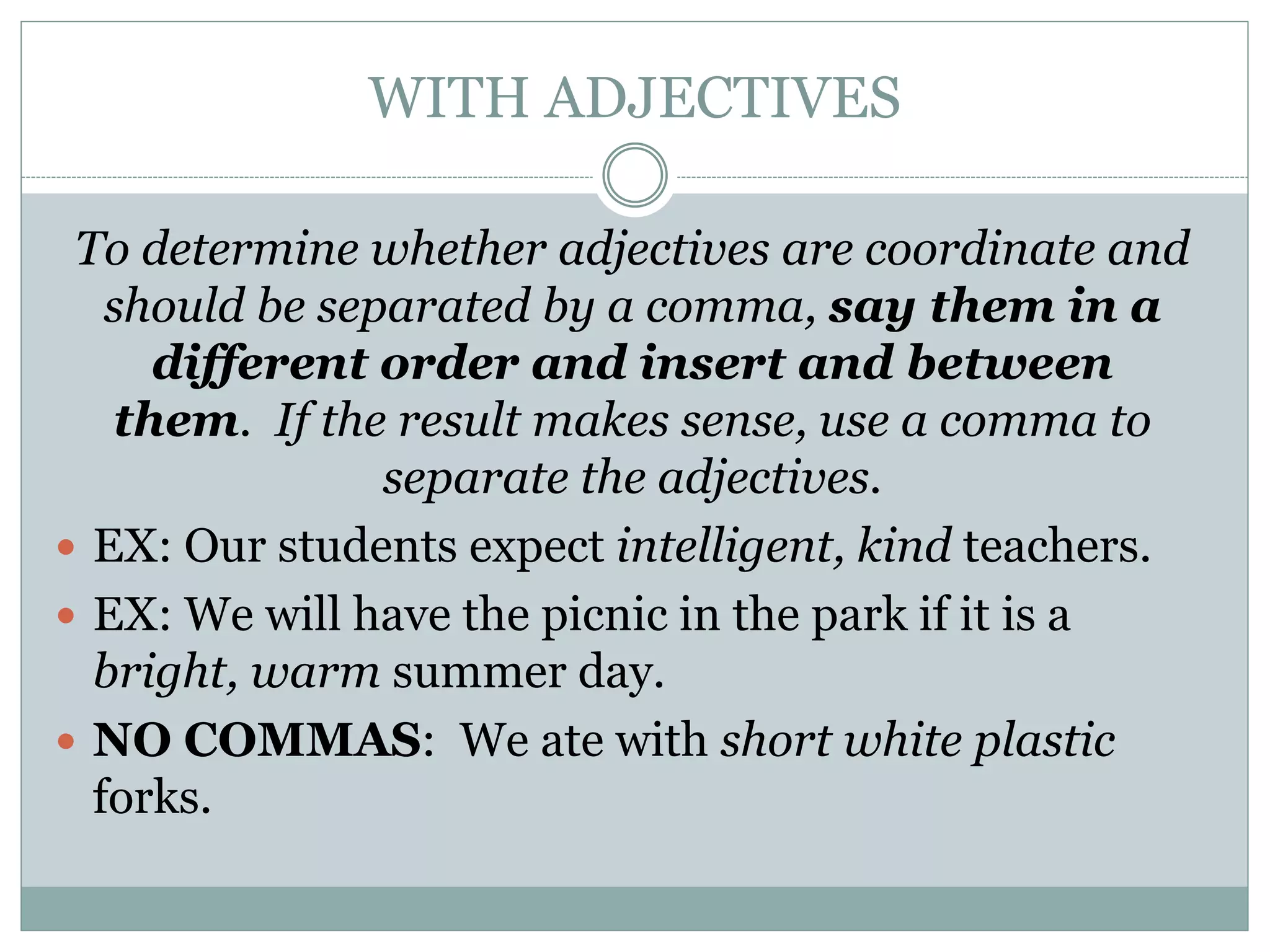 Correct Comma Usage: Items in a Series | PPT