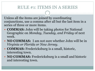 Correct Comma Usage: Items in a Series | PPT