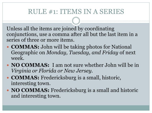 Correct Comma Usage: Items in a Series | PPT