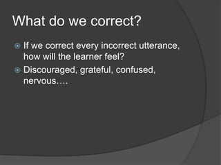 Correcting errors in elt | PPTX