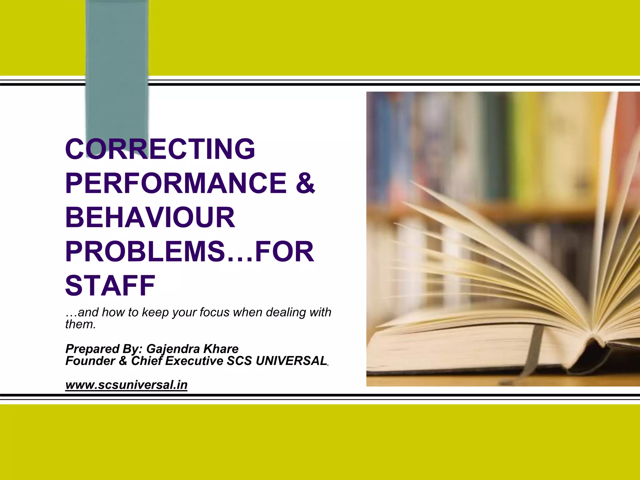 Correcting Performance & Behaviour Problem ... For Staff Members | PPT