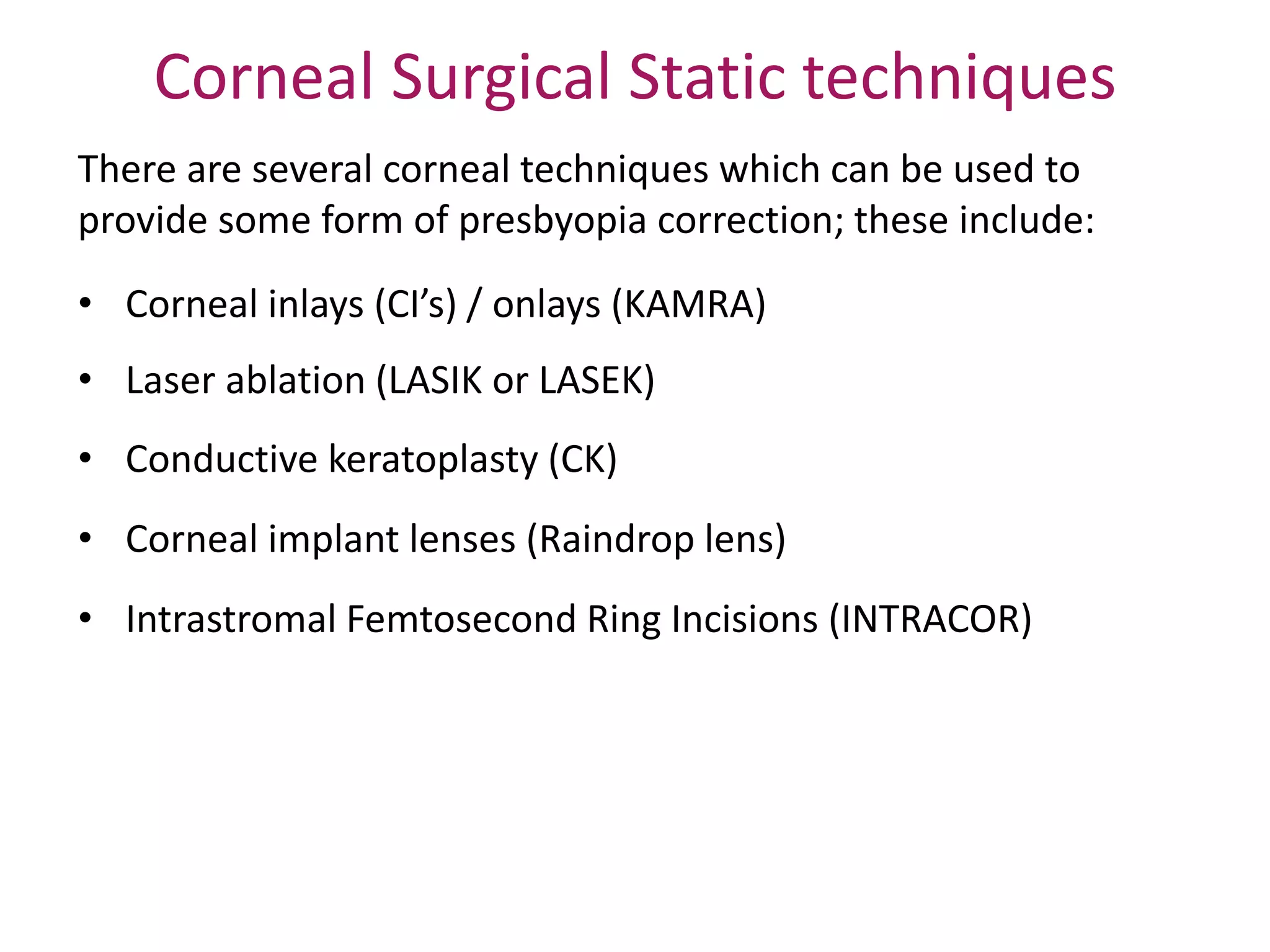 Correcting presbyopia - Modern Options | PPTX