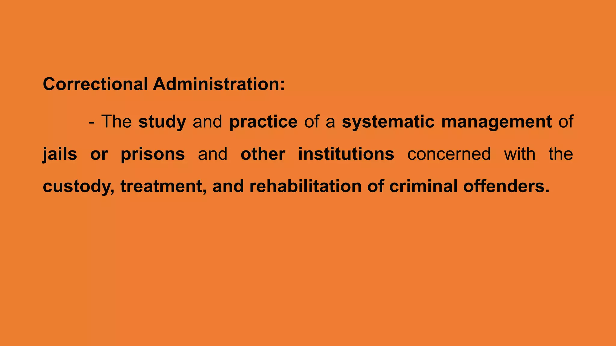 CORRECTIONAL-ADMINISTRATION-PPT-FOR-KING-SOLOMON.pptx
