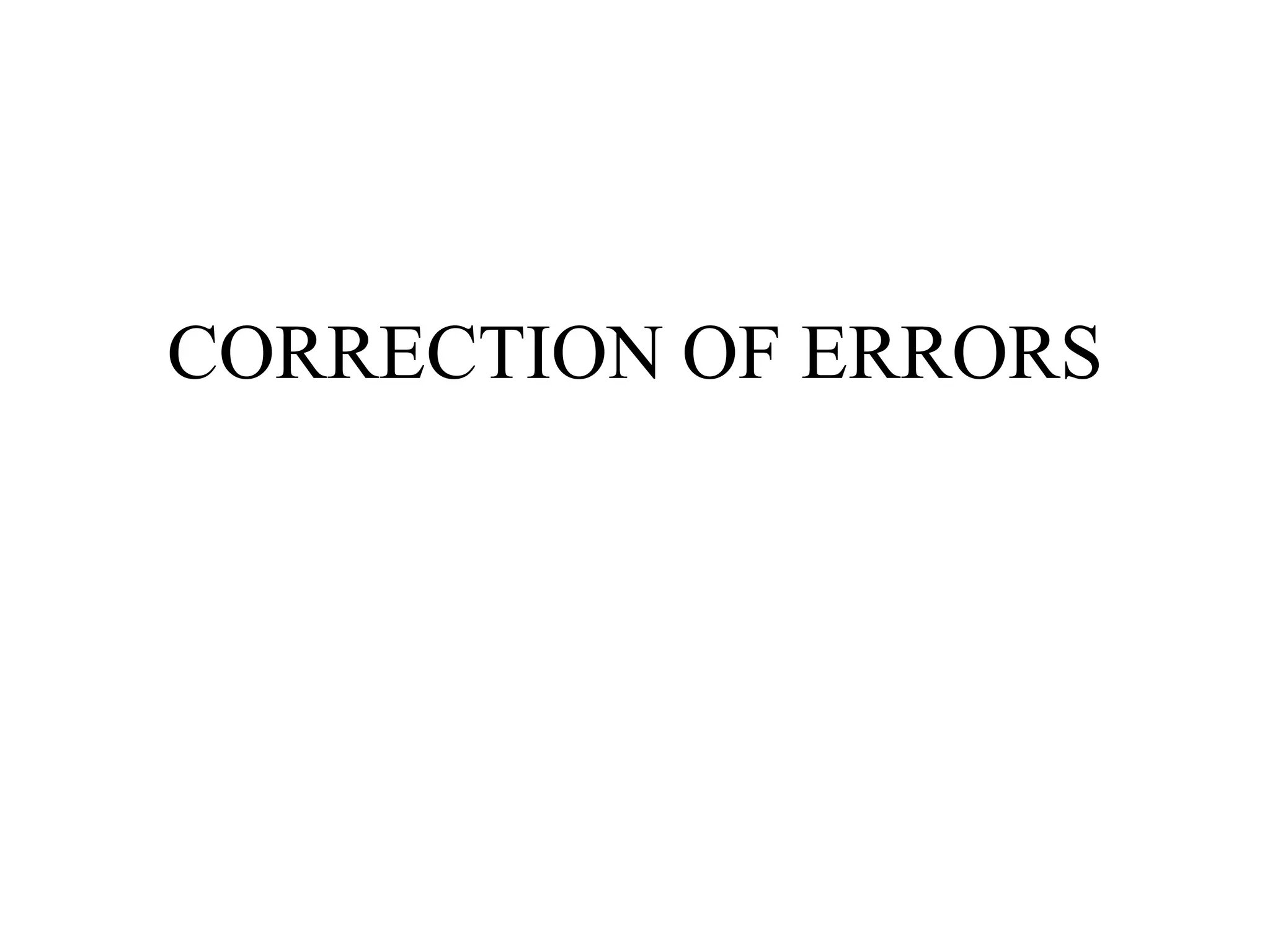 Correction of errors | PPTX
