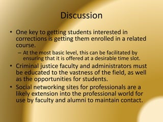 Corrections today corrections in the classroom - a recruiting tool | PPTX