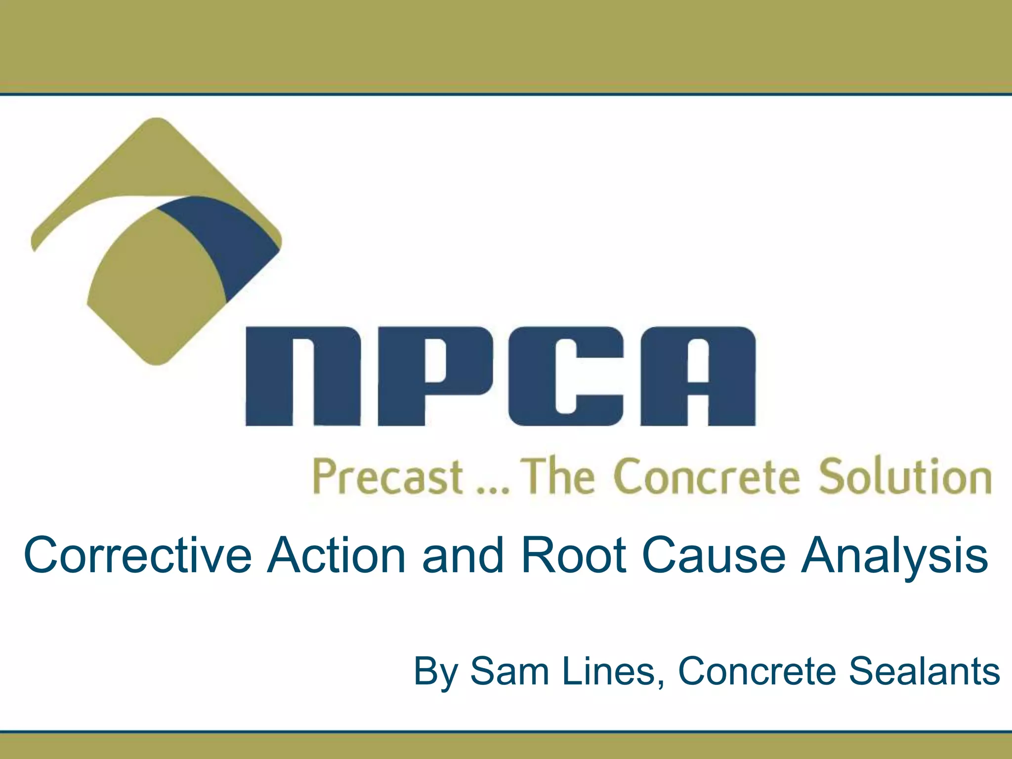 Corrective Action And Root Cause Analysis | PPTX