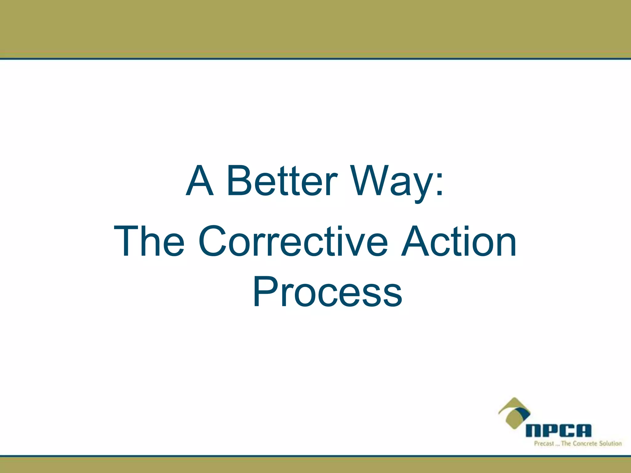 Corrective Action And Root Cause Analysis | PPTX