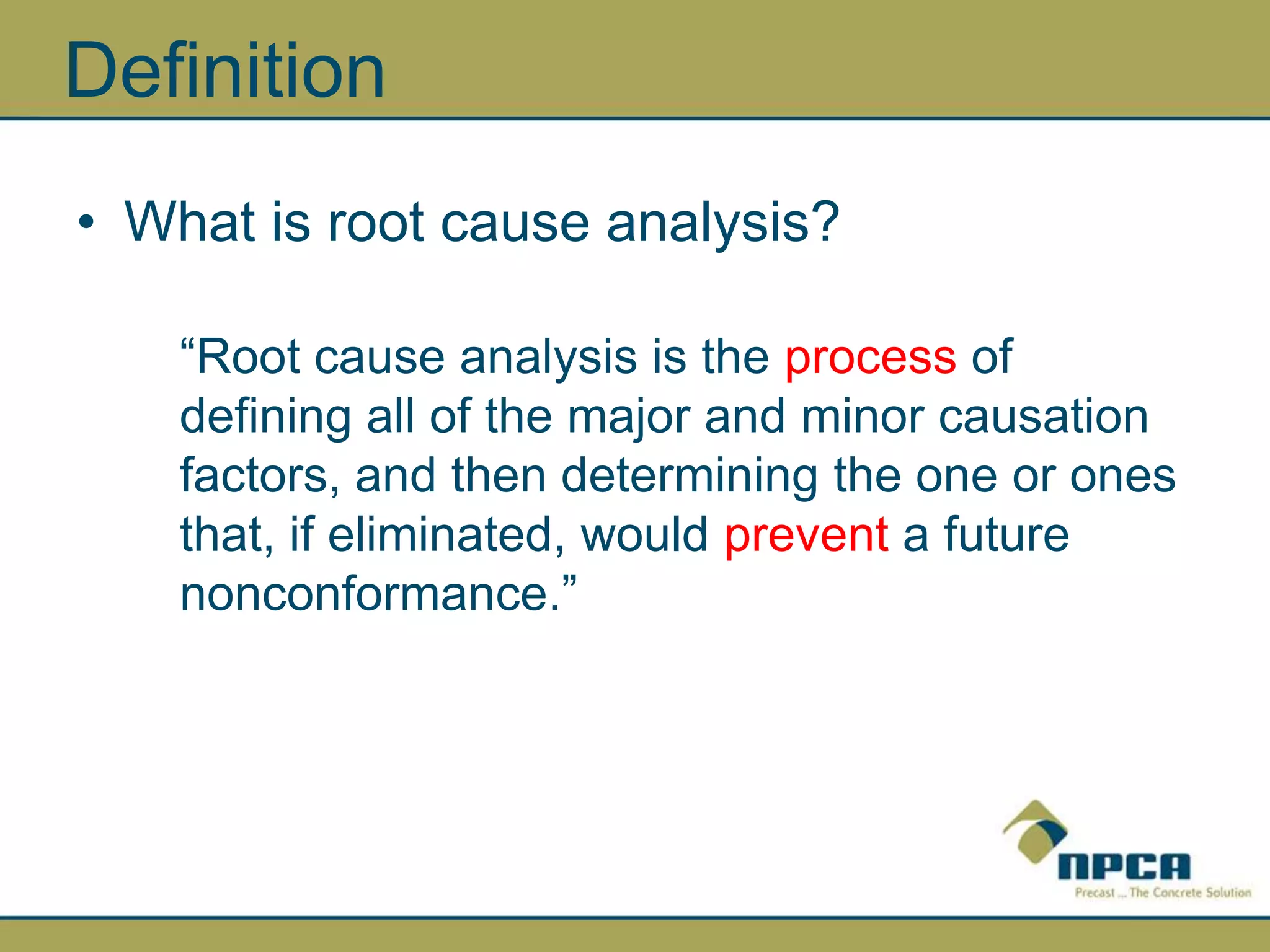 Corrective Action And Root Cause Analysis | PPTX