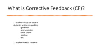 Corrective feedback in teaching pronunciation | PPTX