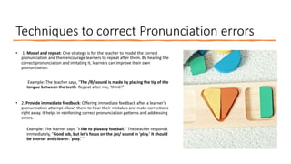 Corrective feedback in teaching pronunciation | PPTX