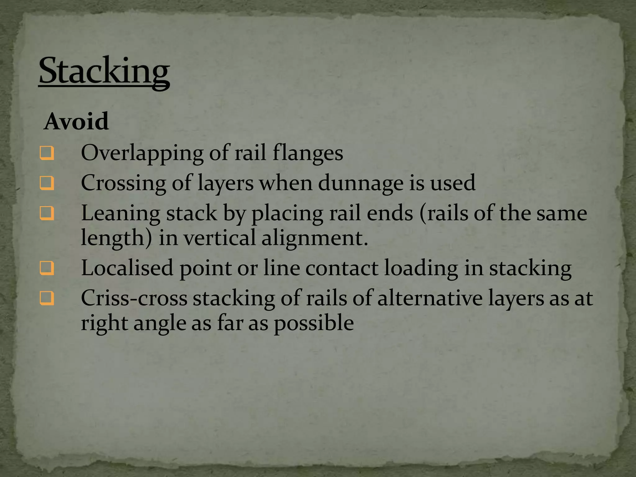Correct method of handling and stacking of rails | PPTX