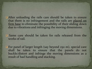 Correct method of handling and stacking of rails | PPTX