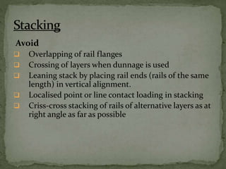 Correct method of handling and stacking of rails | PPTX