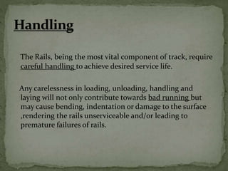 Correct method of handling and stacking of rails | PPTX