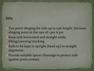 Correct method of handling and stacking of rails | PPTX
