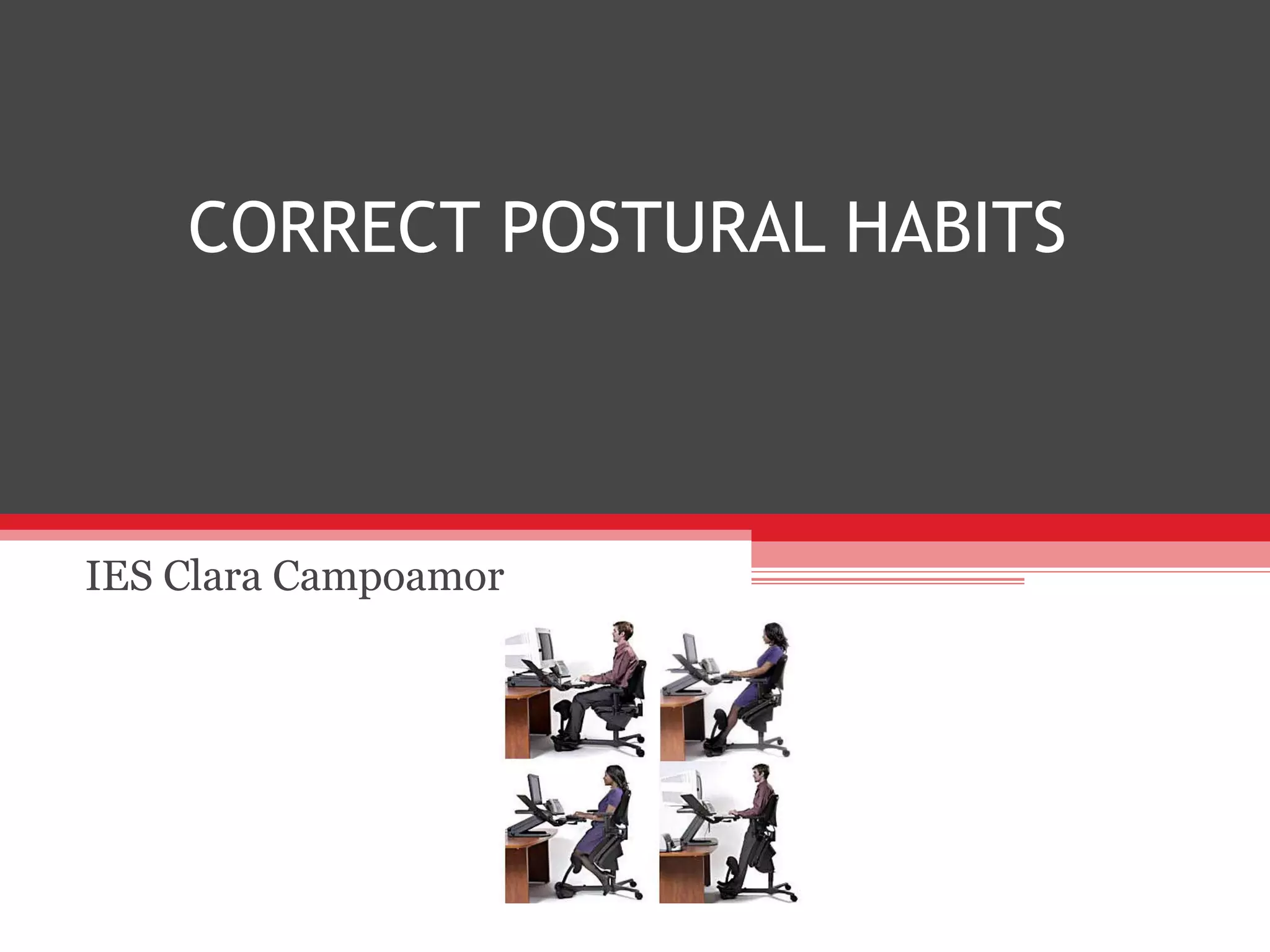 Correct Postural Habits 1º ESO Secciones | PPT